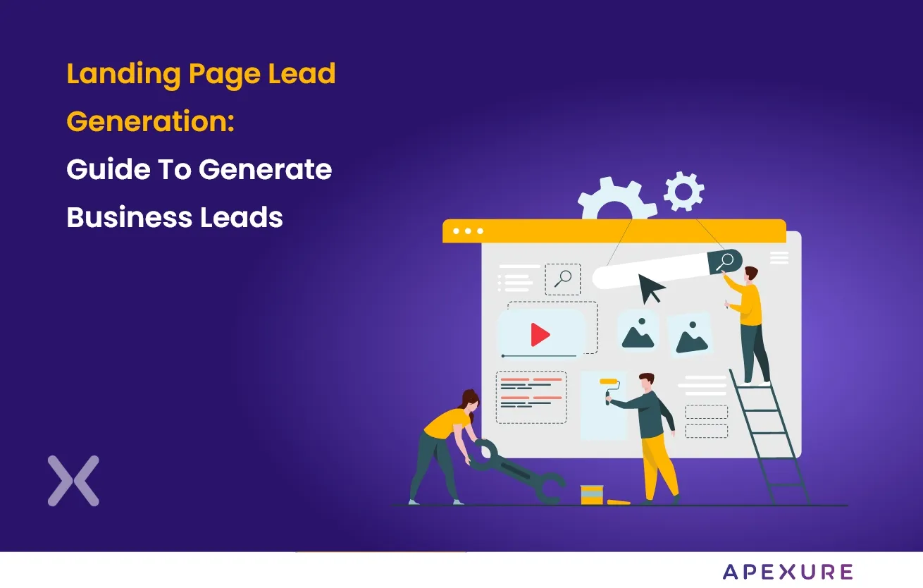Landing Page Lead Generation: Examples and Best Practices